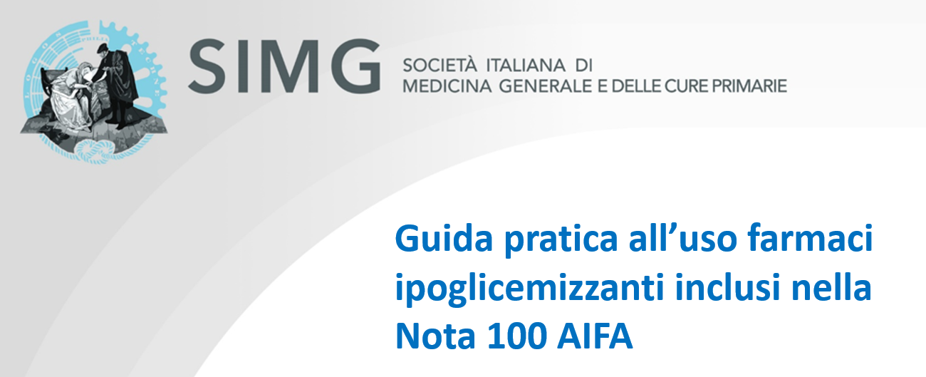 Guida pratica all’uso farmaci ipoglicemizzanti inclusi nella Nota 100 ...