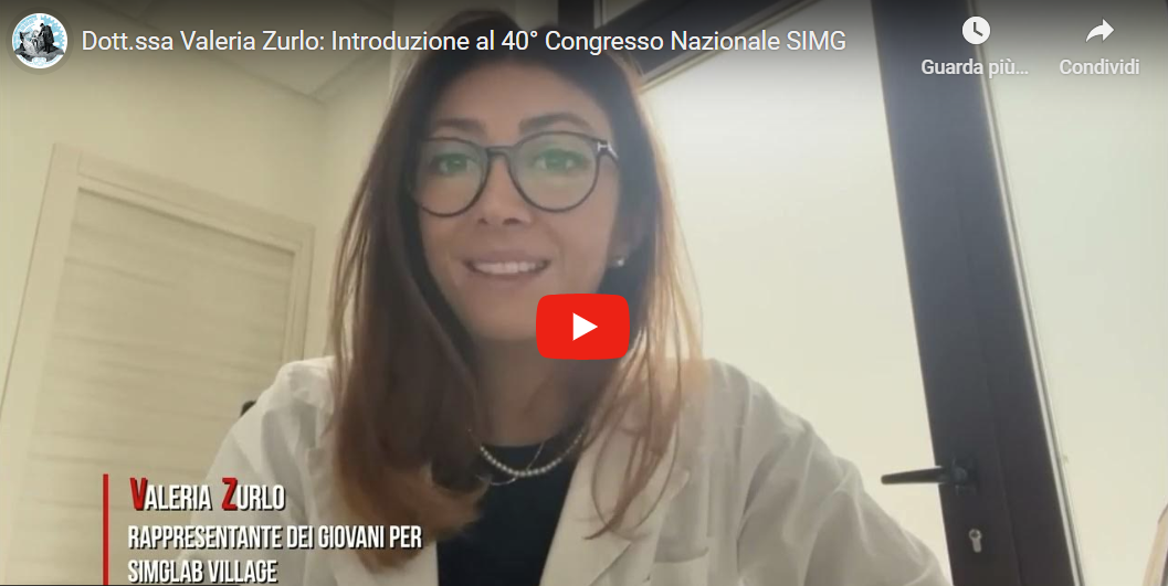 Dott.ssa Valeria Zurlo: introduzione al 40° Congresso Nazionale SIMG ...